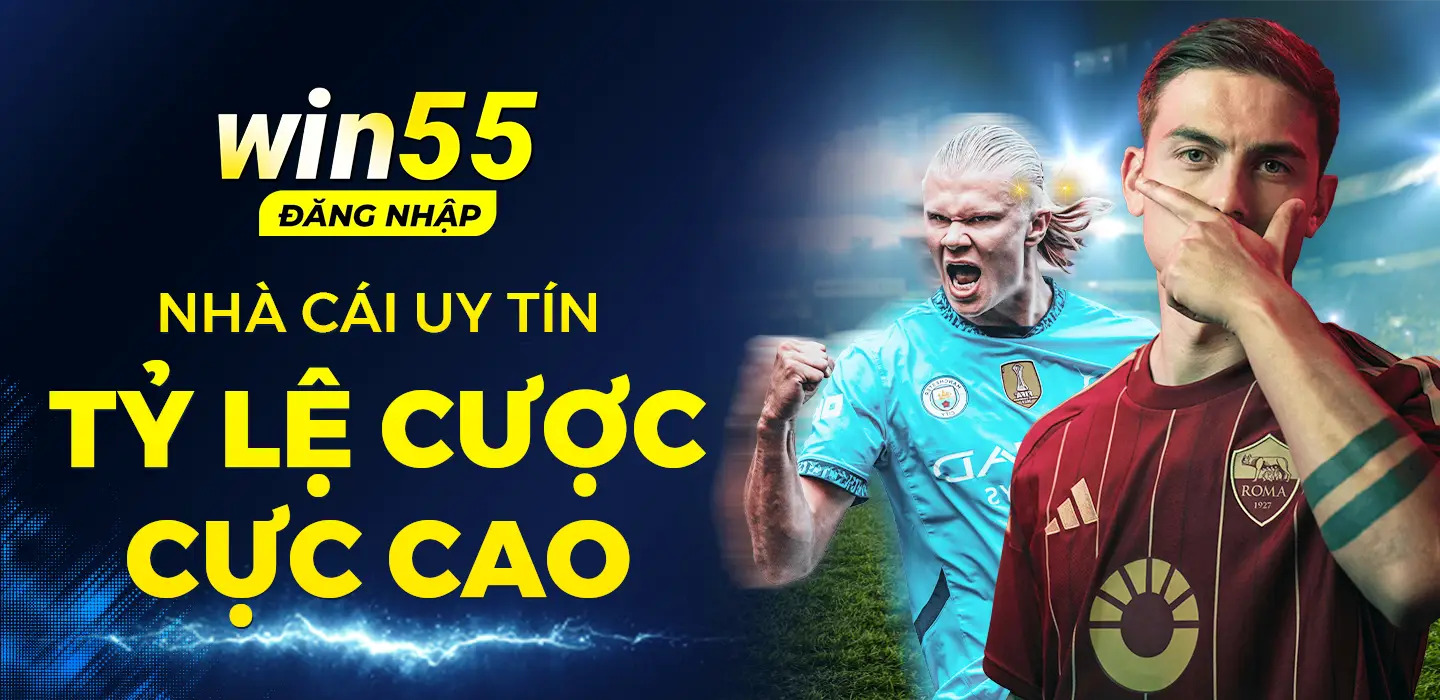 WIN55 - Nhà Cái Uy Tín Đẳng Cấp Hàng Đầu Khu Vực Châu Á